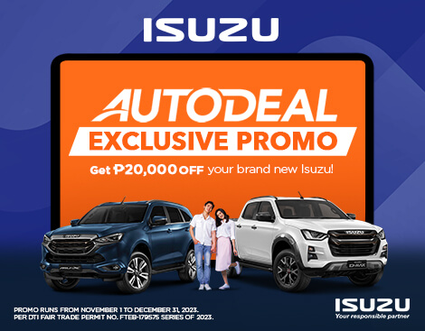 AutoDeal Exclusive Promo for D-MAX and mu-X